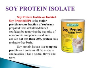 Soy protein isolate | PPTX