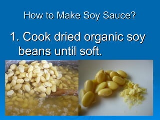 soy sauce production by traditional process | PPT