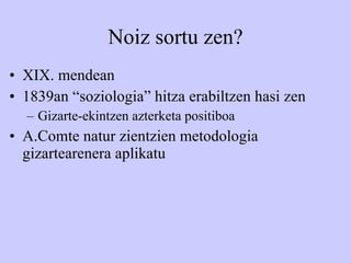 Soziologiaren Aztergaia Eta Muga | PPT