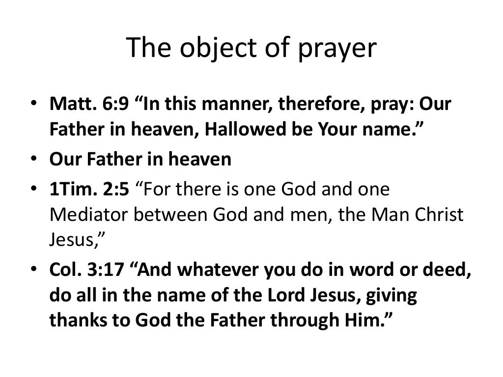 Request God/prayer, The purpose of prayer/world vision, The object of ...