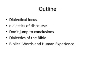 Dialectical facts, Dialectics of Key Points, Dialectics of Discourses ...