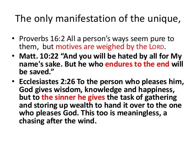 the only of the only, Biblical Uniqueness, Multi-Purpose of World ...