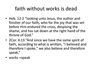 A344 Faith without works is dead The body without soul is dead | PPTX