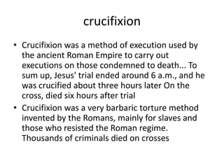 sp-a348e.pptx Crucified Jesus by the cross? | PPT