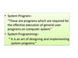 Introduction to System Programming | PPTX