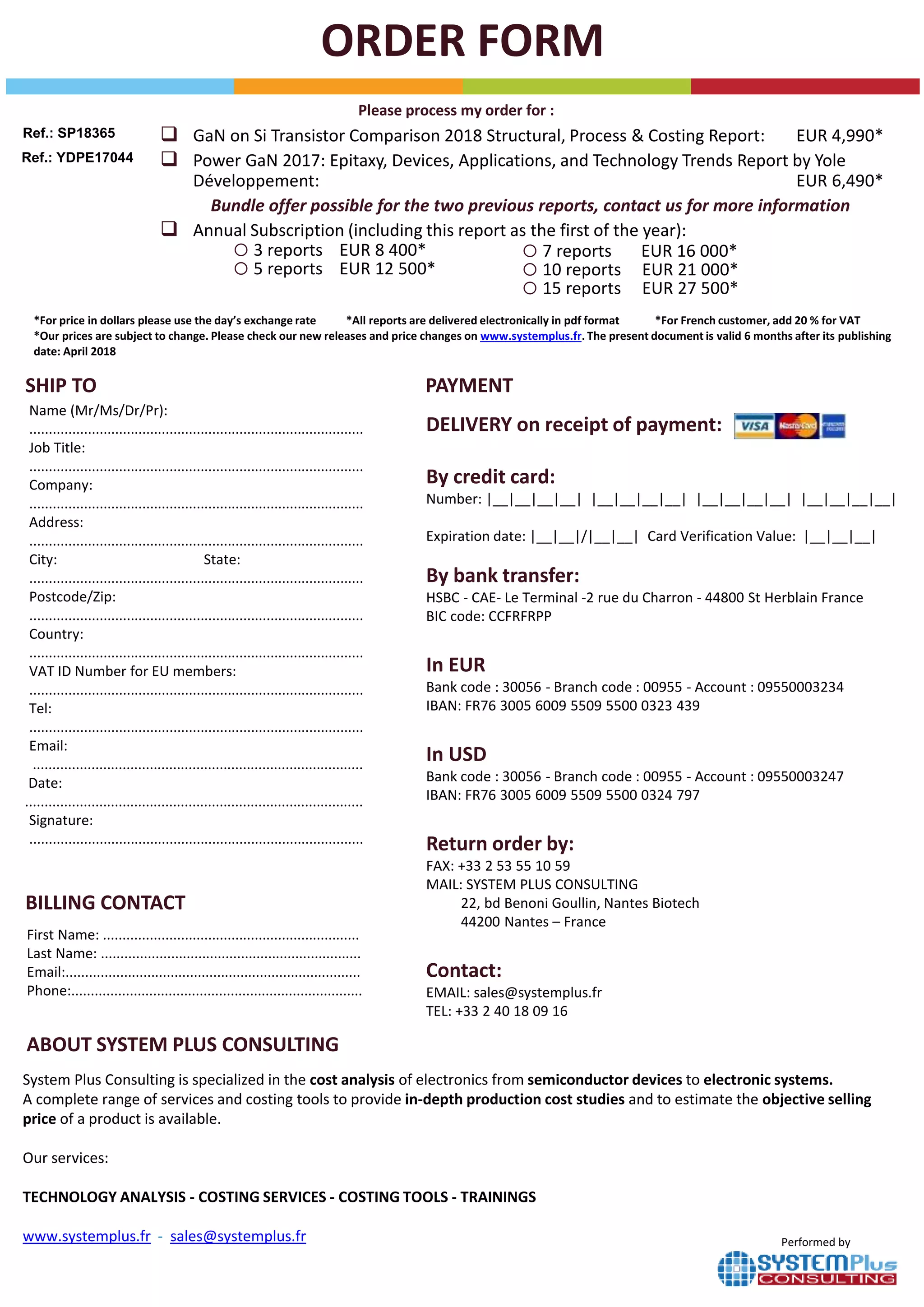 GaN-on-Silicon Transistor Comparison 2018 Structural, Process & Costing Report published by ...