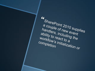 SharePoint 2010 Workflow Introduction | PPT