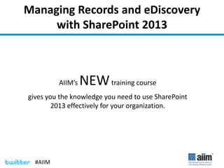 Using SharePoint 2013 to Manage Records | PPT