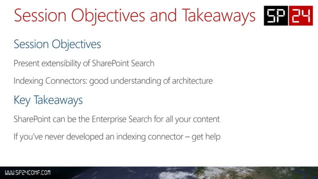 SP24S088 - Custom Indexing Connectors - How to integrate external systems into SharePoint Search ...