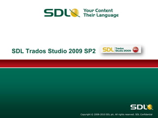 SDL Trados Studio 2009 SP2 | PPT