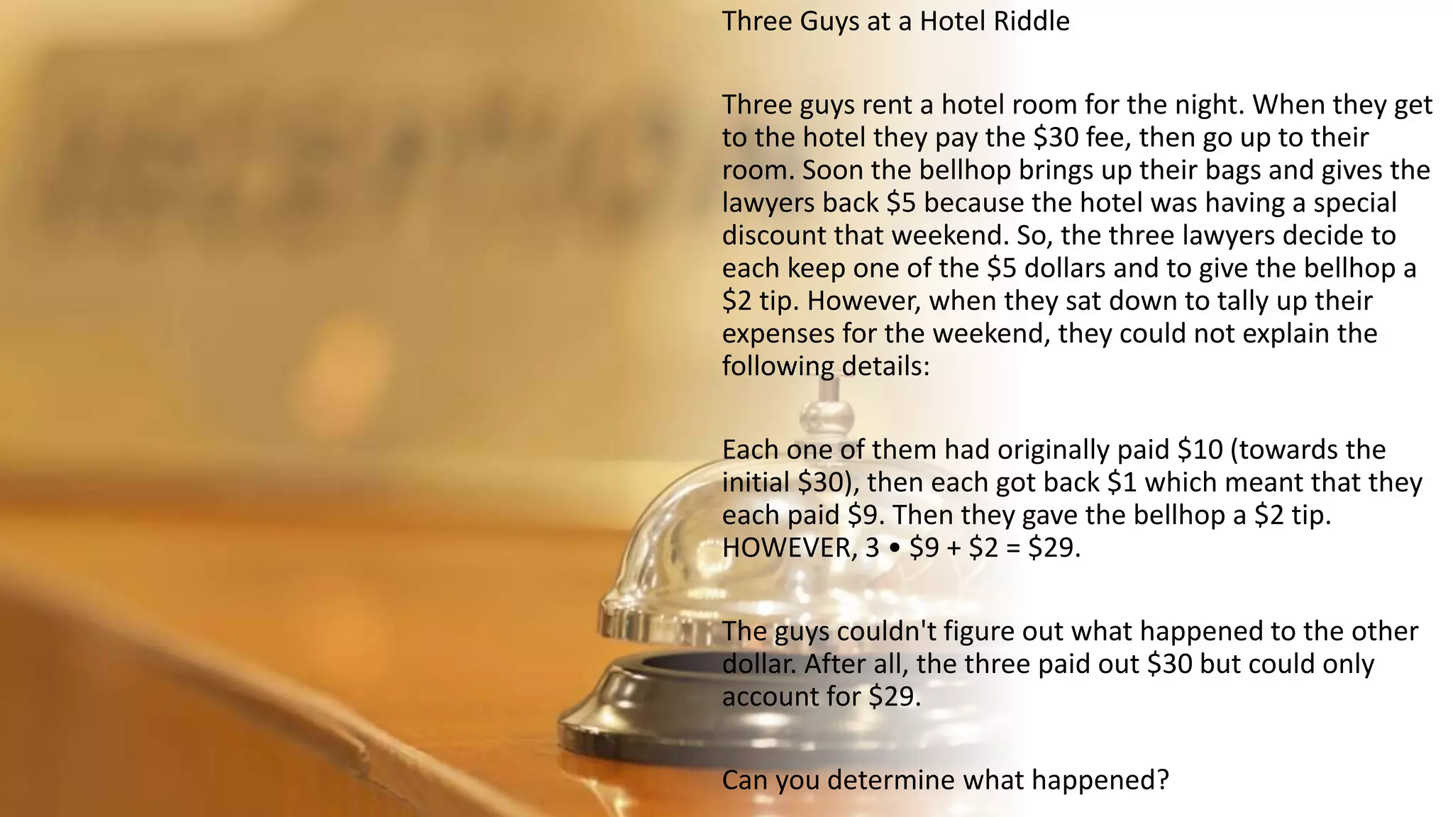 Sp 3 guys at a hotel riddle | PPT