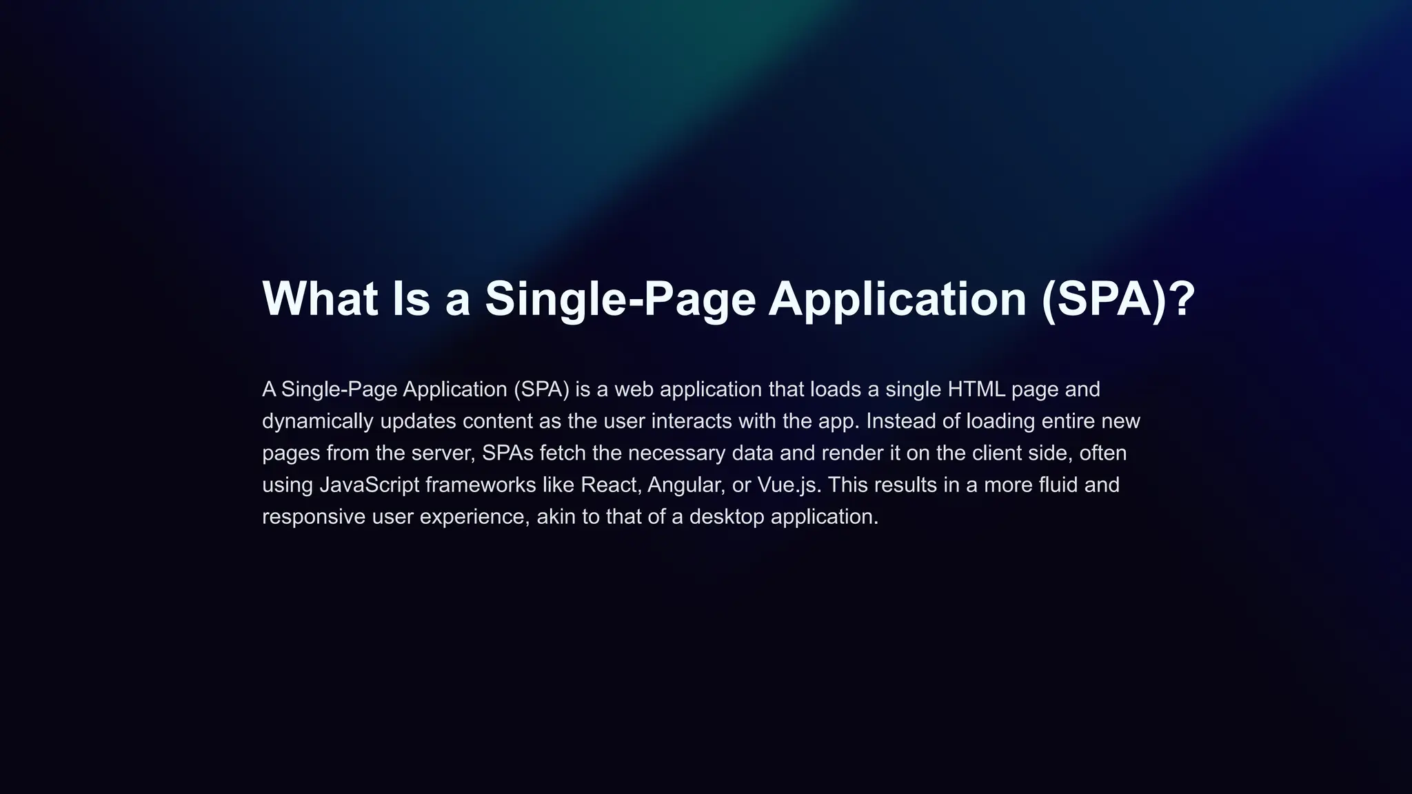 A Complete Guidance to SPA vs MPA: Which is better? | PPT
