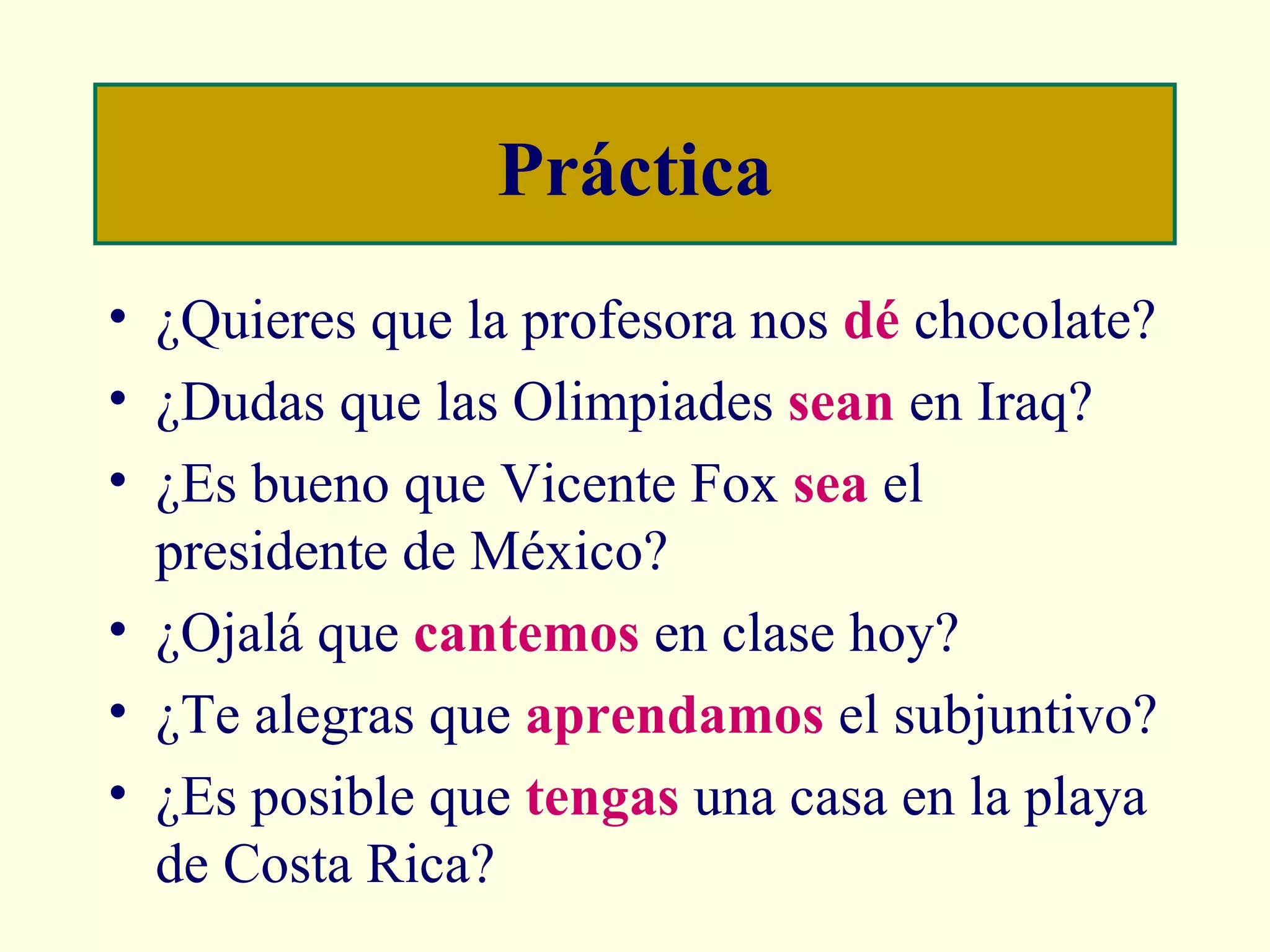 SPA103 Introduction to the Subjunctive | PPT