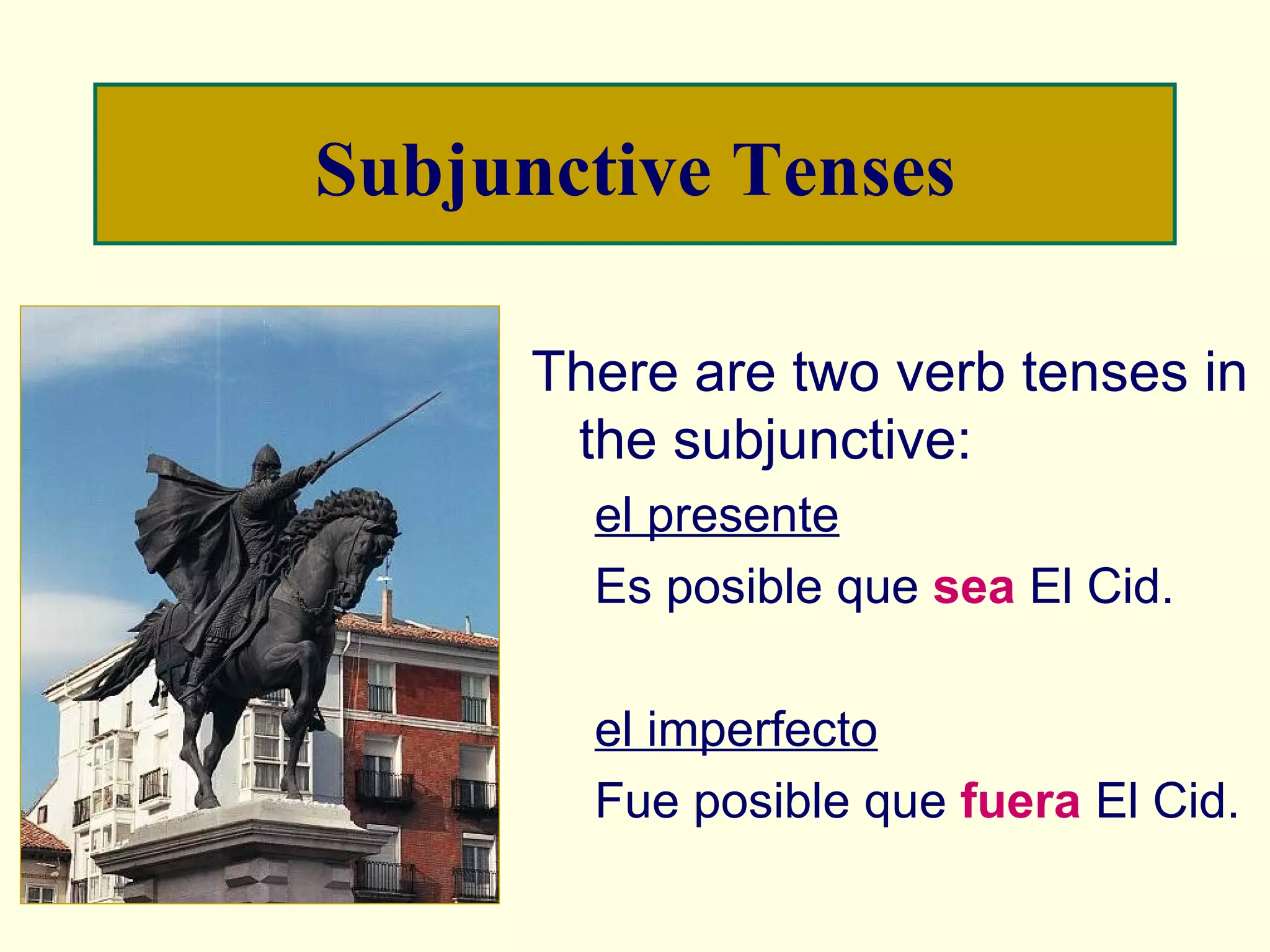 SPA103 Introduction to the Subjunctive | PPT
