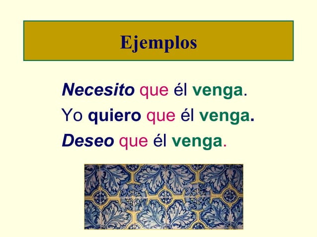 SPA103 Introduction to the Subjunctive | PPT