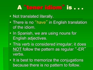 SPA1_Tener Idioms.ppt