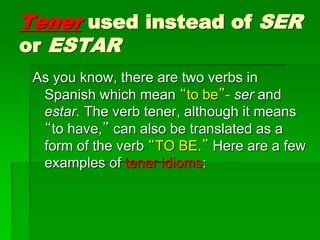 SPA1_Tener Idioms.ppt