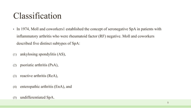 seronegative Spondyloarthropathies: ankylosing spondylitis, psoriatic ...