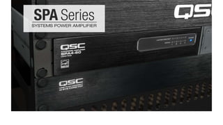 QSC Energy Star SPA Amplifiers | PPTX