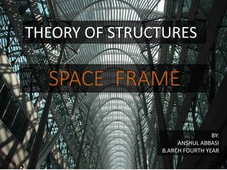 Space Frames | PDF