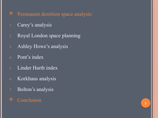Space Analysis in orthodontics and pedodontics.pptx