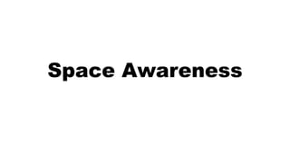 Space Awareness | PPTX