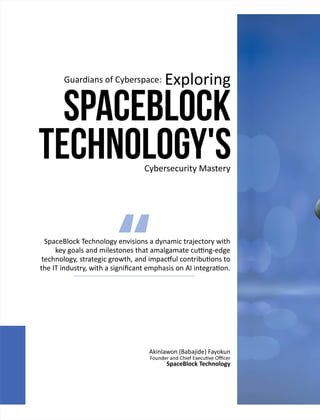 SpaceBlock Technology Innovative Firm Powering Software Development and Cybersecurity.pdf