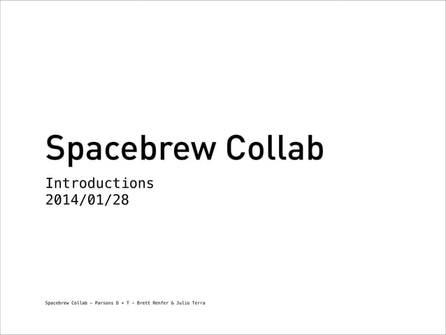 MFADT Spacebrew: Class 1 | PPT