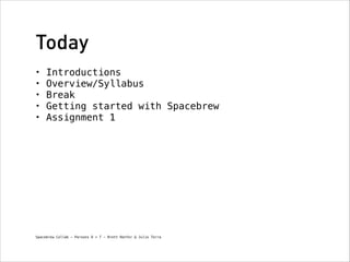 MFADT Spacebrew: Class 1 | PPT