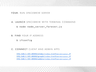 Spacebrew MADess: Running Your Own Server | PPT