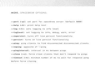 Spacebrew MADess: Running Your Own Server | PPT