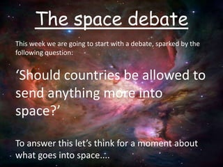 Space debate | PPTX