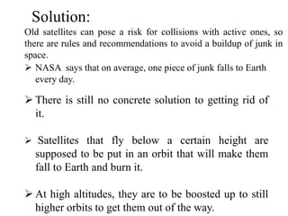 Space debris,Space pollution | PPTX