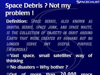 Space Debris The Writing Is On The Wall | PPT | Space and Astronomy ...