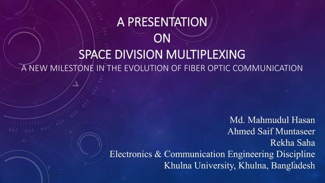 Space Division Multiplexing | PPTX | Computer Networking | Computing