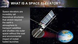 Leaving the planet by "SPACE ELEVATOR" | PPT