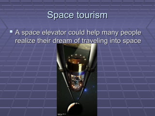Space elevator- a stage for cheap space exploration and tourism | PPT ...