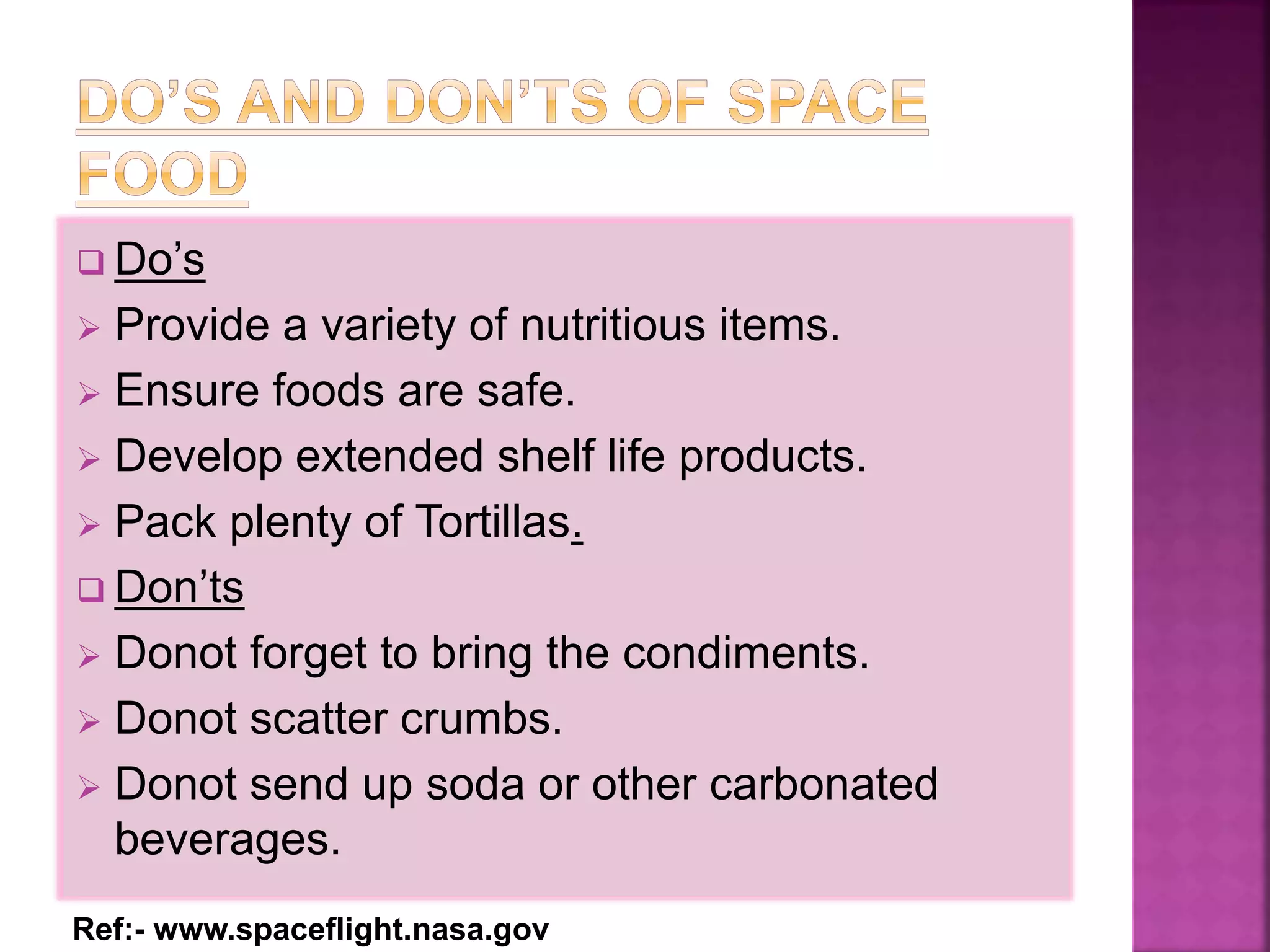 Space food / Food science / NASA food / Production of space food / type ...