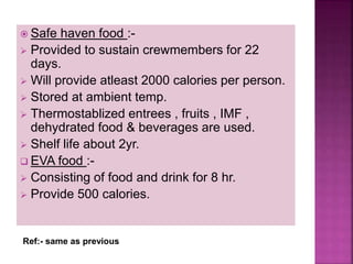 Space food / Food science / NASA food / Production of space food / type ...