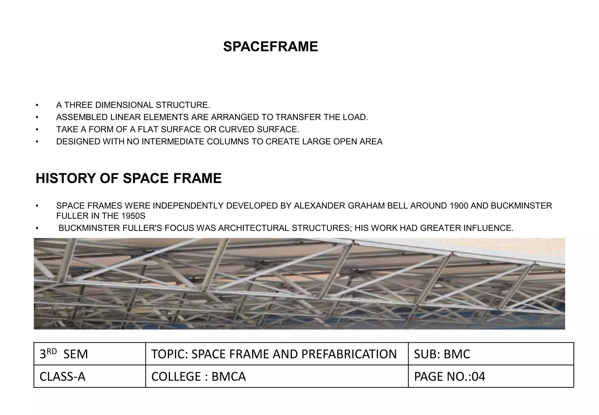 Spaceframe and prefabrication | PPTX
