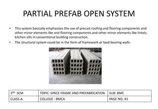 Spaceframe and prefabrication | PPTX