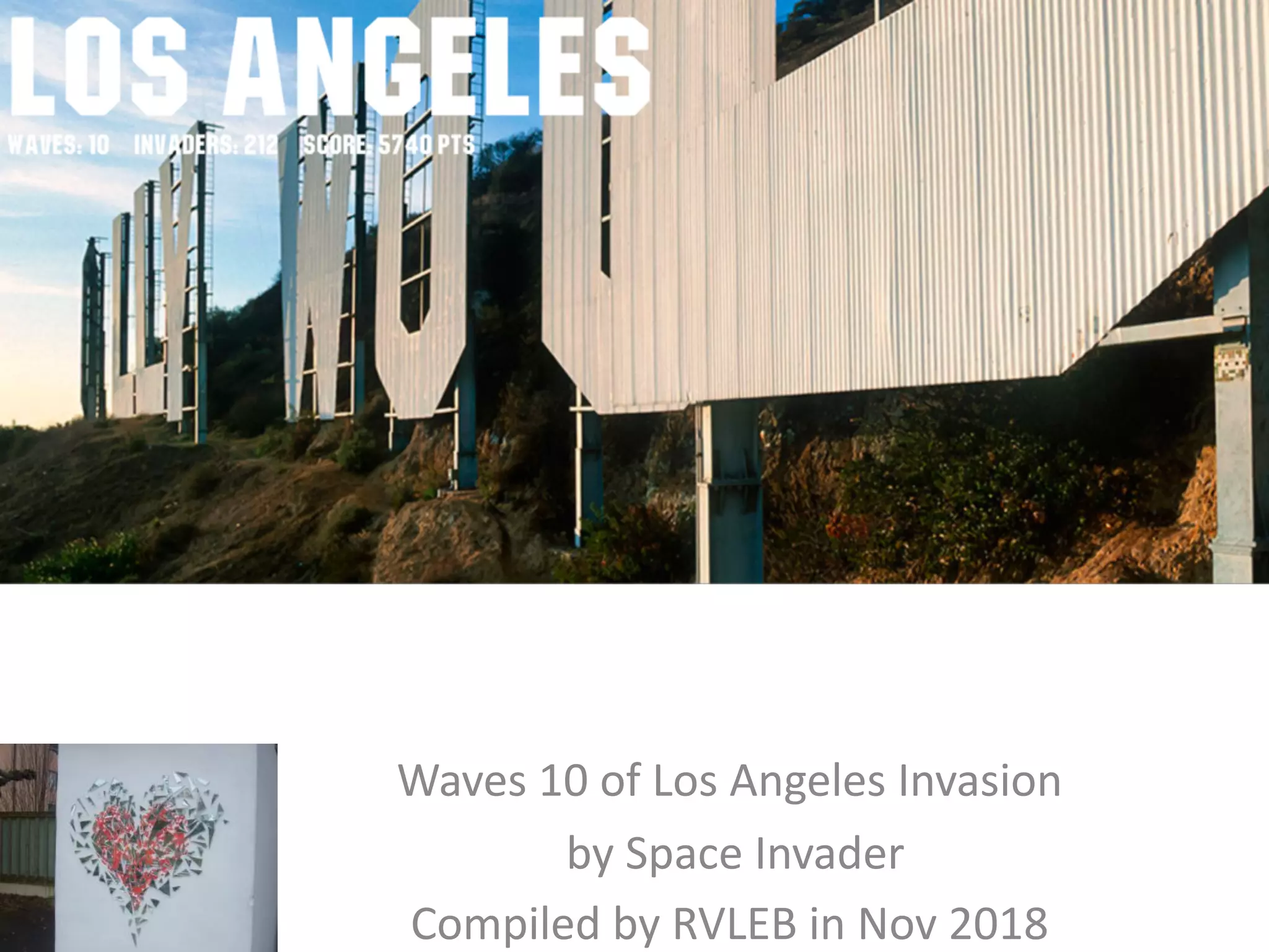 Space invader los angeles wave10 nov2018 | PPT