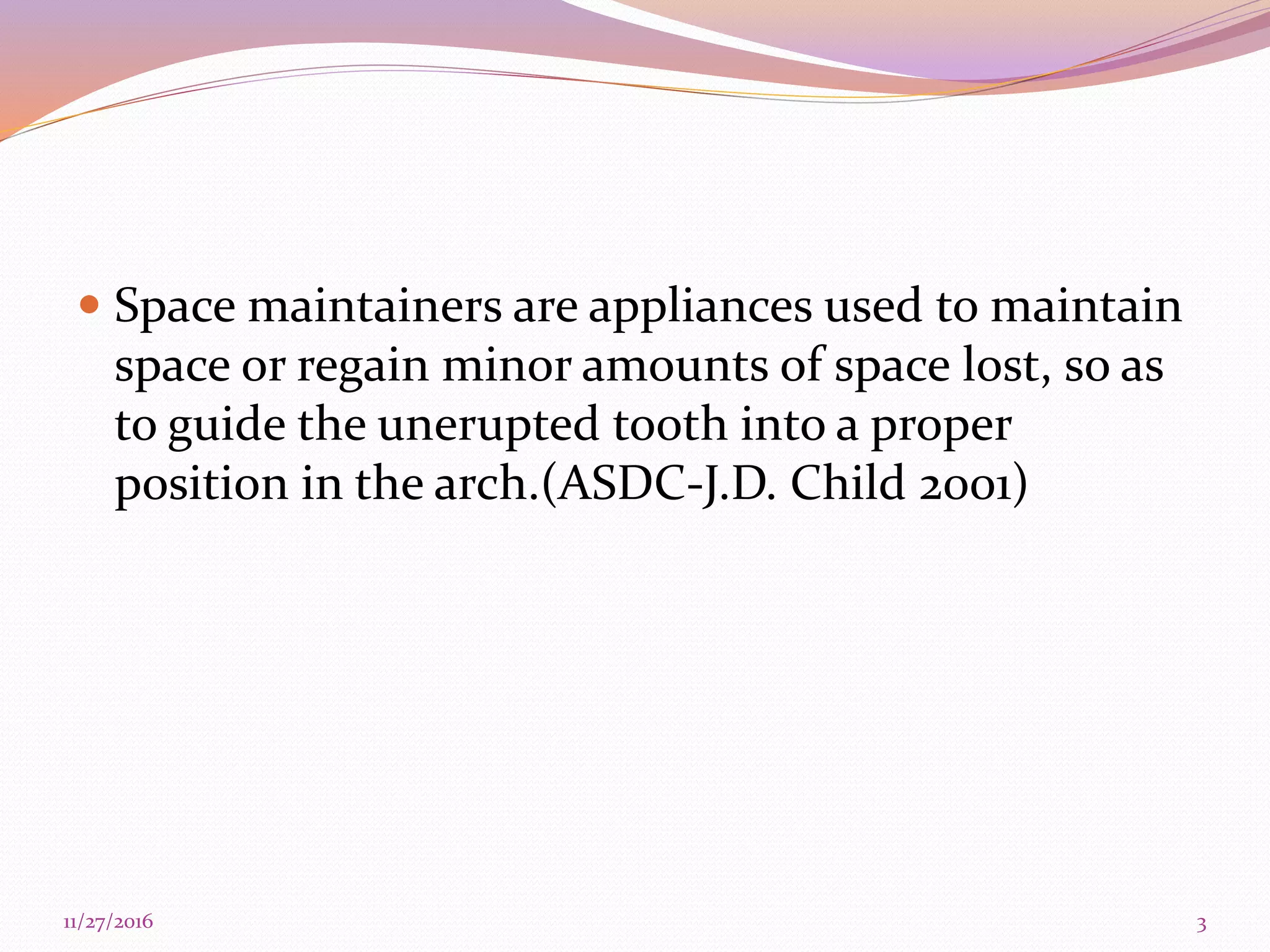 Space maintainers | PPTX