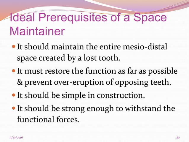 Space maintainers | PPTX | Dental Health | Diseases and Conditions