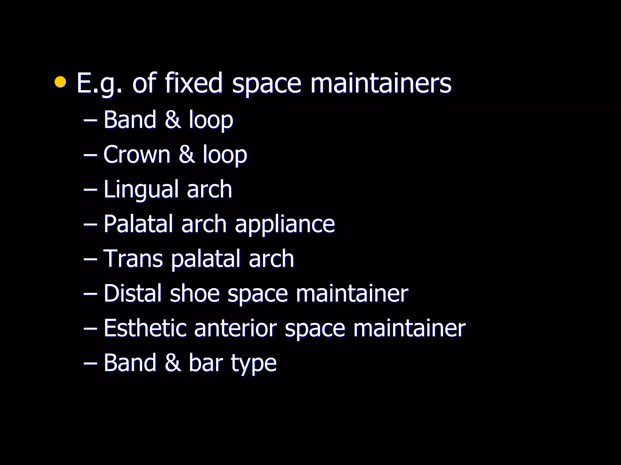 Space Maintainers | PPT
