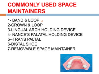 space maintaner in pedodontic clinic.pptx