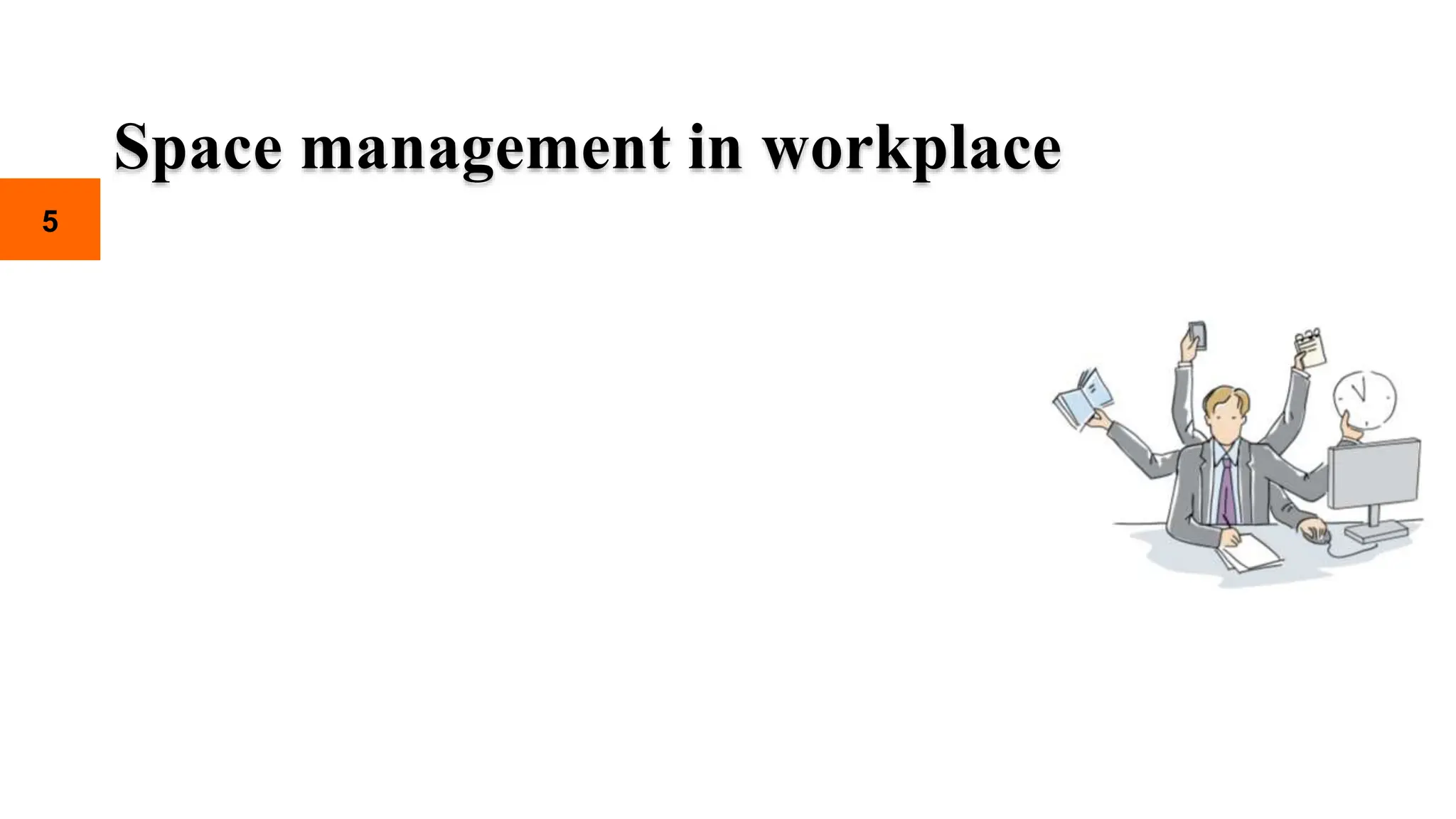 Space Management in workplace-Sandip.pptx
