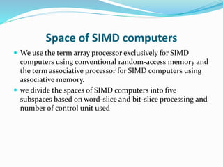 Space of simd computers | PPT
