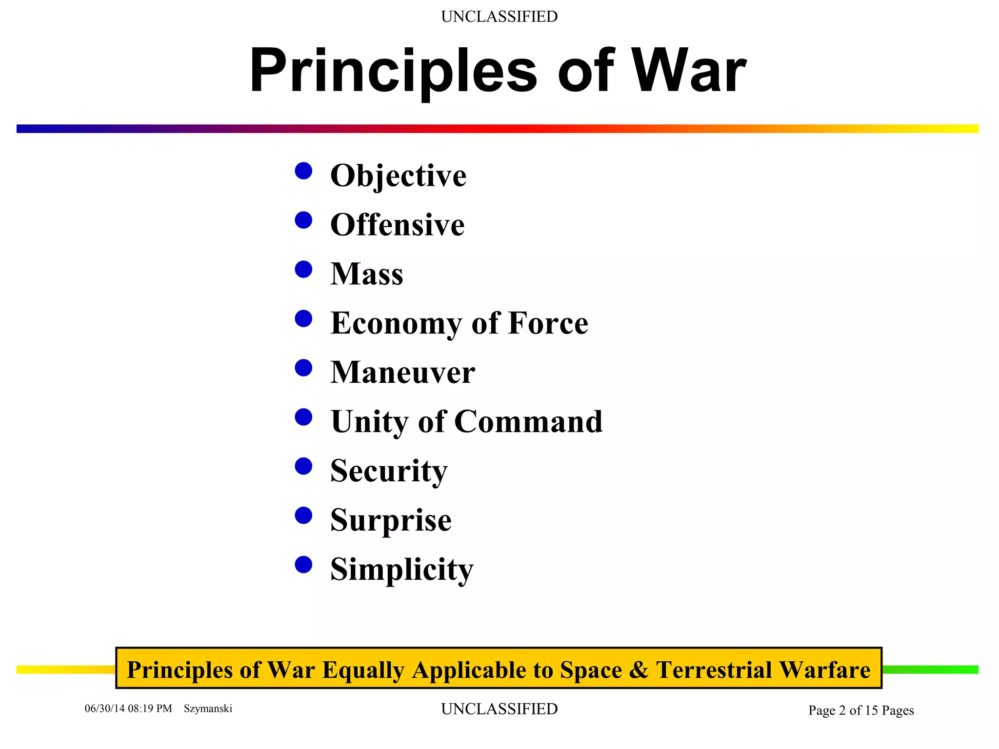 Space policy space principles of war-unclassified | PPT