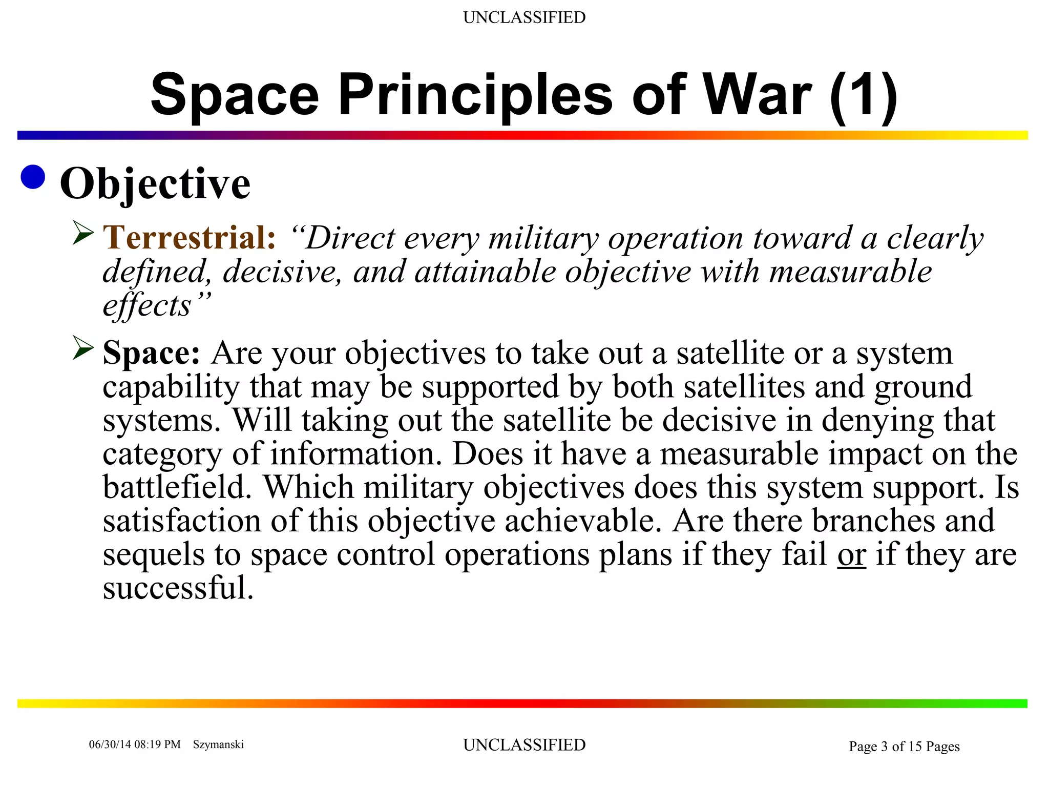 Space policy space principles of war-unclassified | PPT